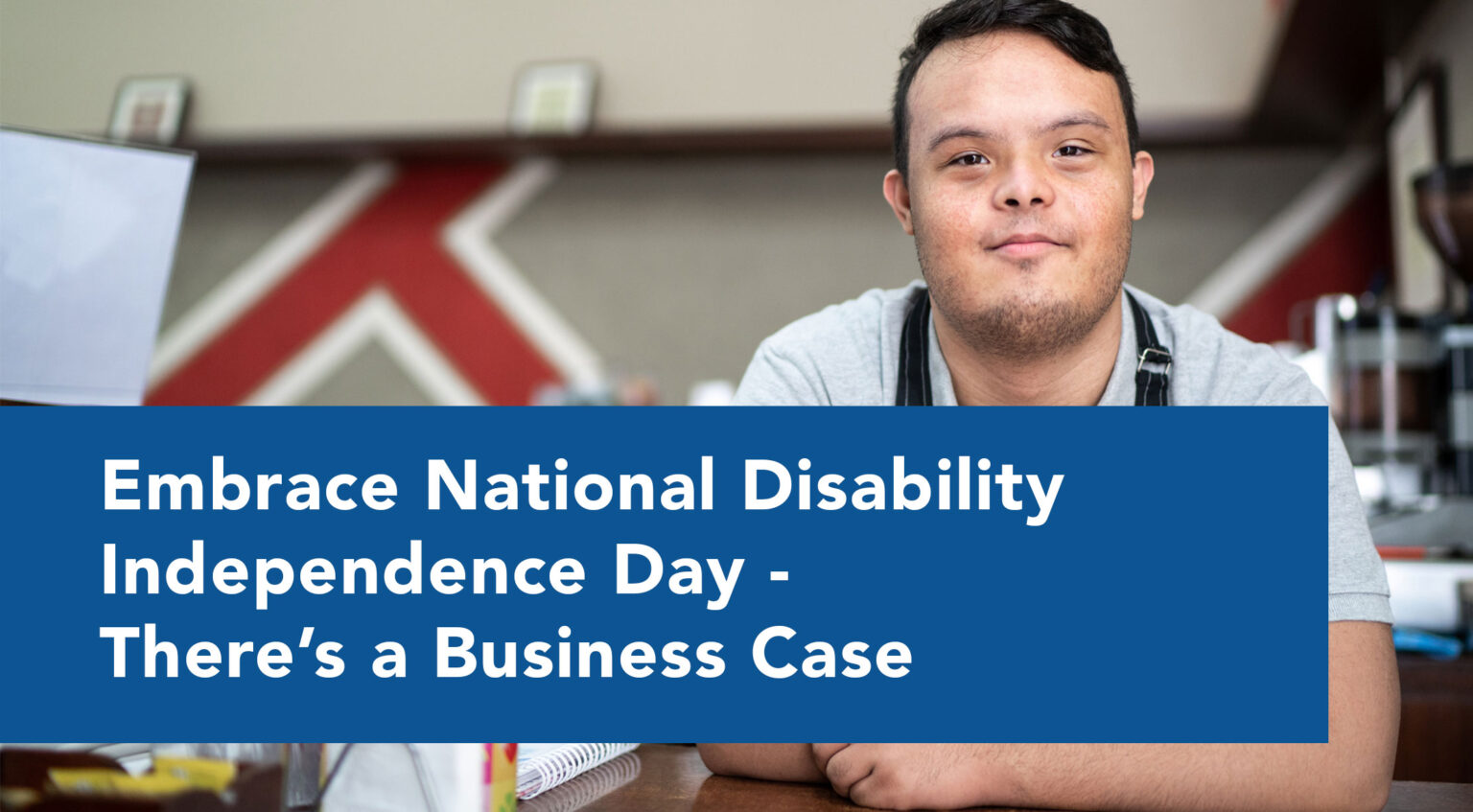 Embrace National Disability Independence Day