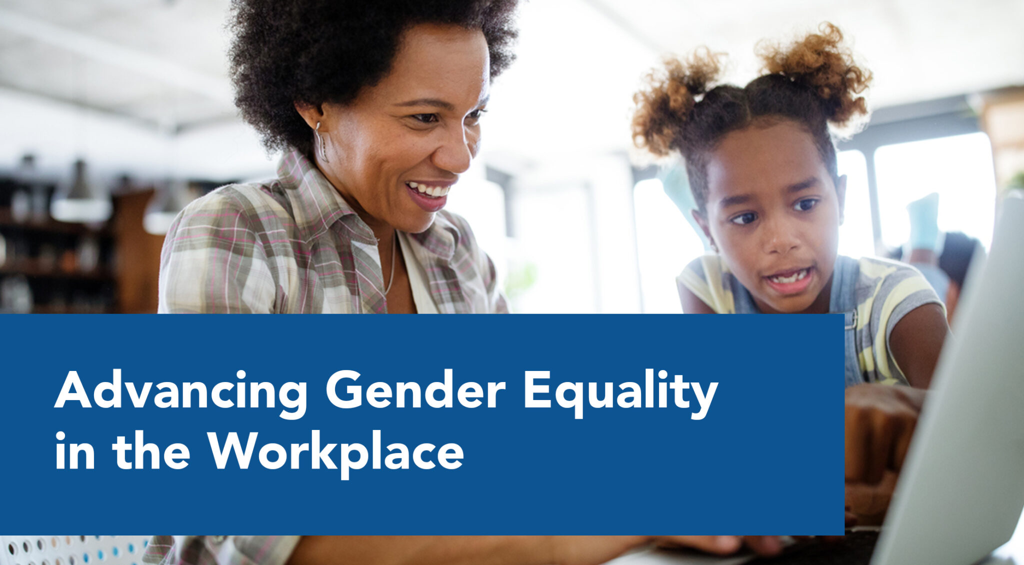 Advancing Gender Equality in the Workplace