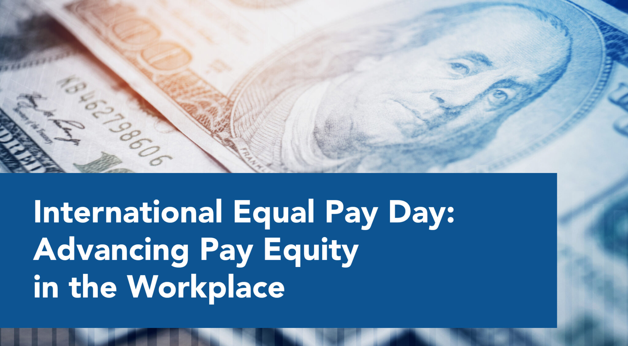Equal Pay Day: Advancing Pay Equity in the Workplace