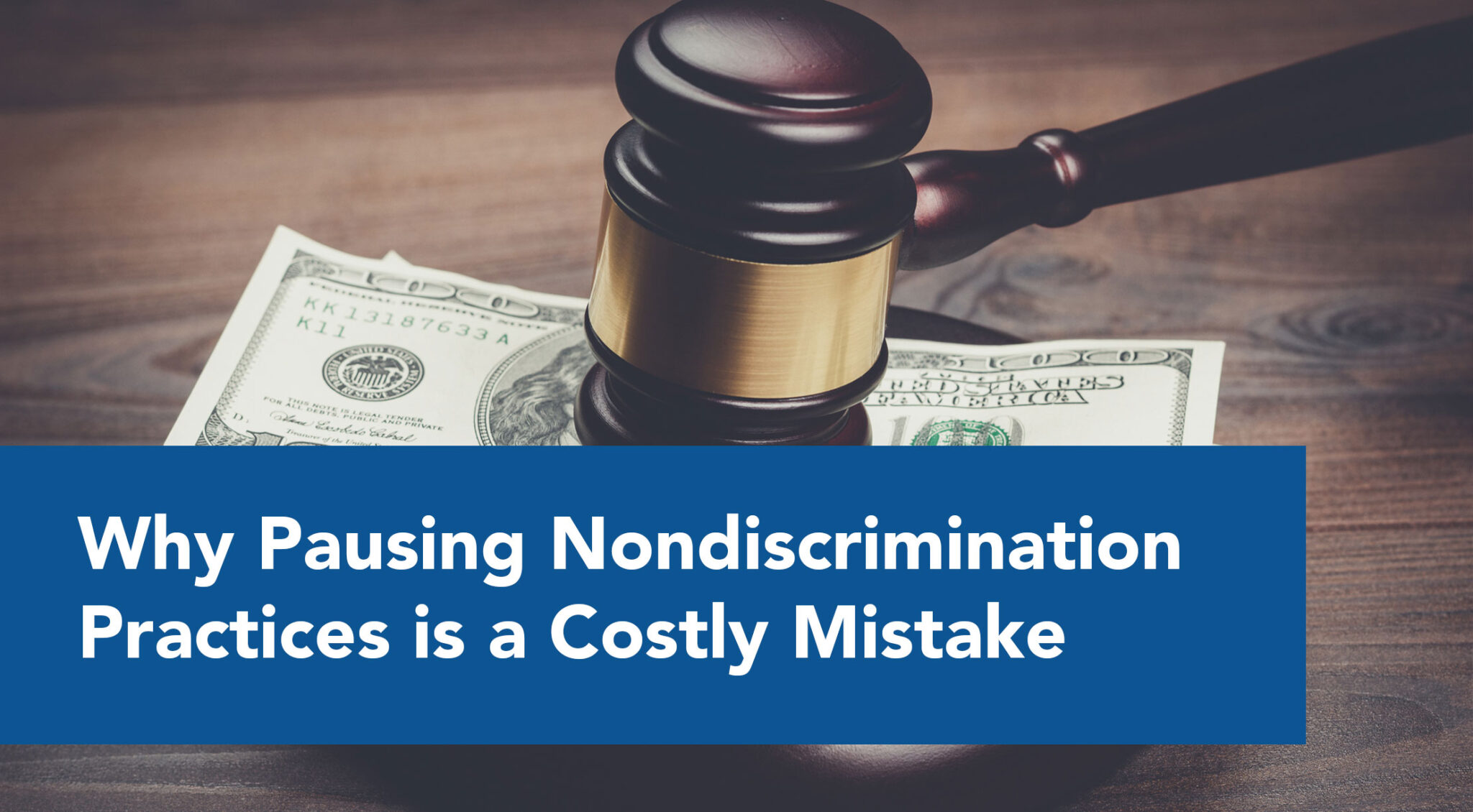 Why Pausing Nondiscrimination Practices is a Costly Mistake